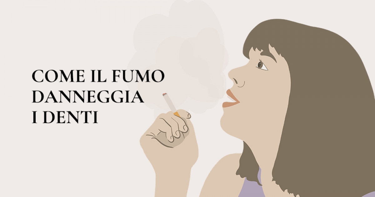Fumo e denti: quali sono gli effetti del tabacco sulla salute orale?